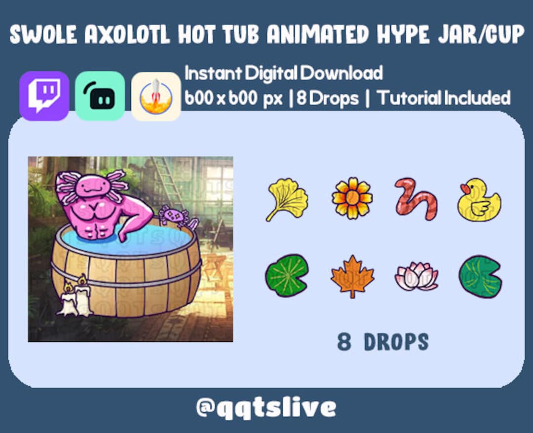 ANIMATED SWOLE AXOLOTL Hot Tub Hype Jar - Stream Tip Cup / Jar - 2 ...