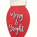 Merry & Bright Sign C9 Lightbulb Holiday Decor Country - Etsy