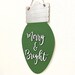 Merry & Bright Sign C9 Lightbulb Holiday Decor Country - Etsy