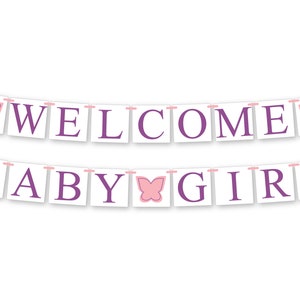 Printable Welcome Baby Girl Banner, Butterfly Baby Shower Decorations ...
