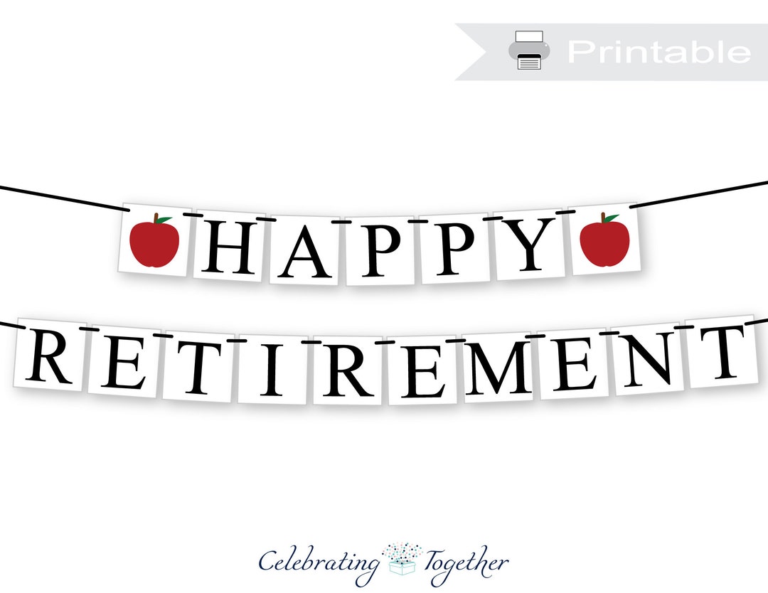 Printable Happy Retirement Banner, Red Apple School Teacher Retirement ...