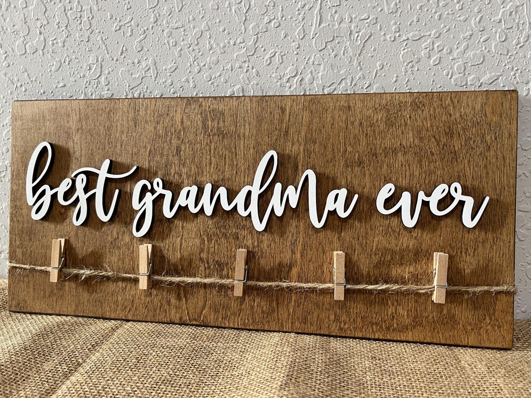 3D Best Grandma Ever Sign, Wood Signs for Grandparents, Rustic Home ...