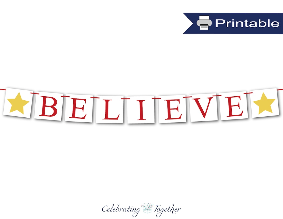 PRINTABLE Believe Banner With Stars, Instant Download Christmas Garland ...
