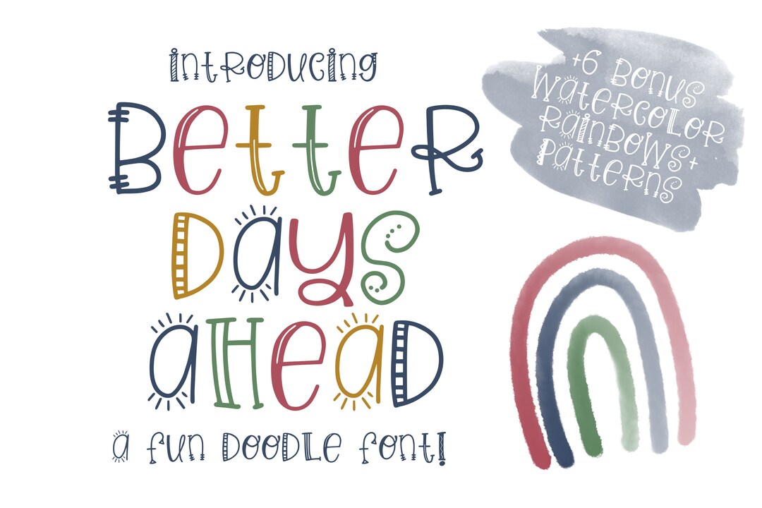 Better Days Ahead | Fun Font With Doodle Alphabet | Happy Font | Doodle ...