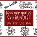 Teacher Quotes SVG Bundle! Cut Files for Cricut and Silhouette - Etsy