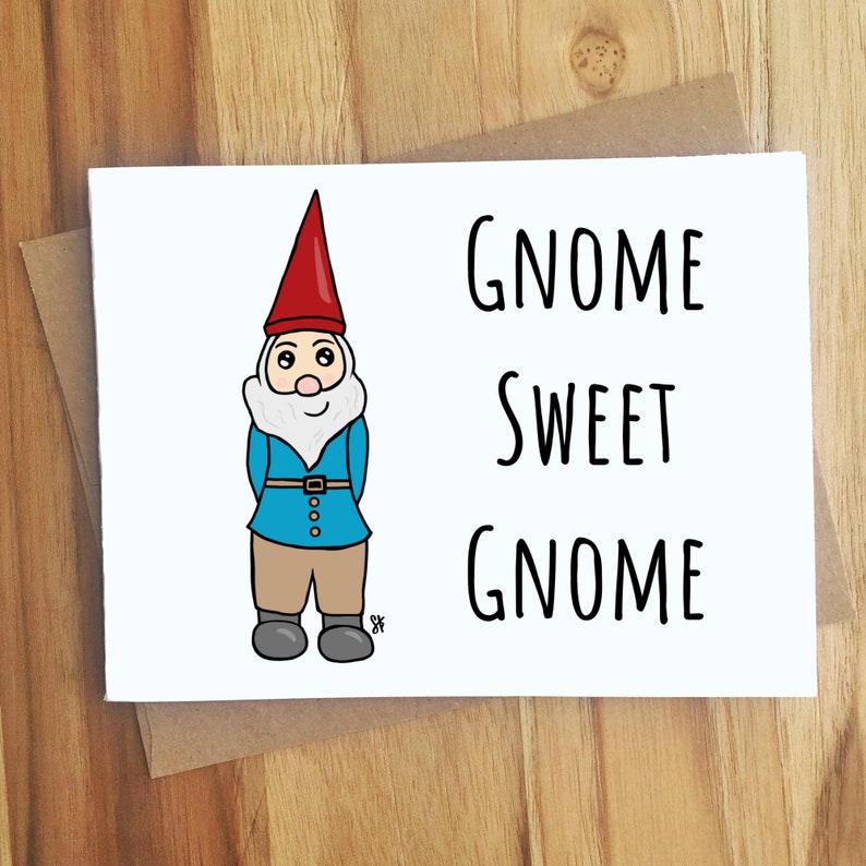 Gnome Sweet Gnome Pun Greeting Card / Play On Words / All | Etsy