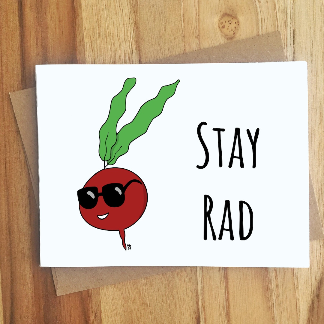 Stay Rad Radish Pun Greeting Card / Play on Words / All Occassion Funny ...