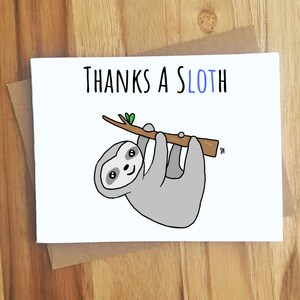Thanks A Sloth Pun Greeting Card / Thank You Note Letter / | Etsy