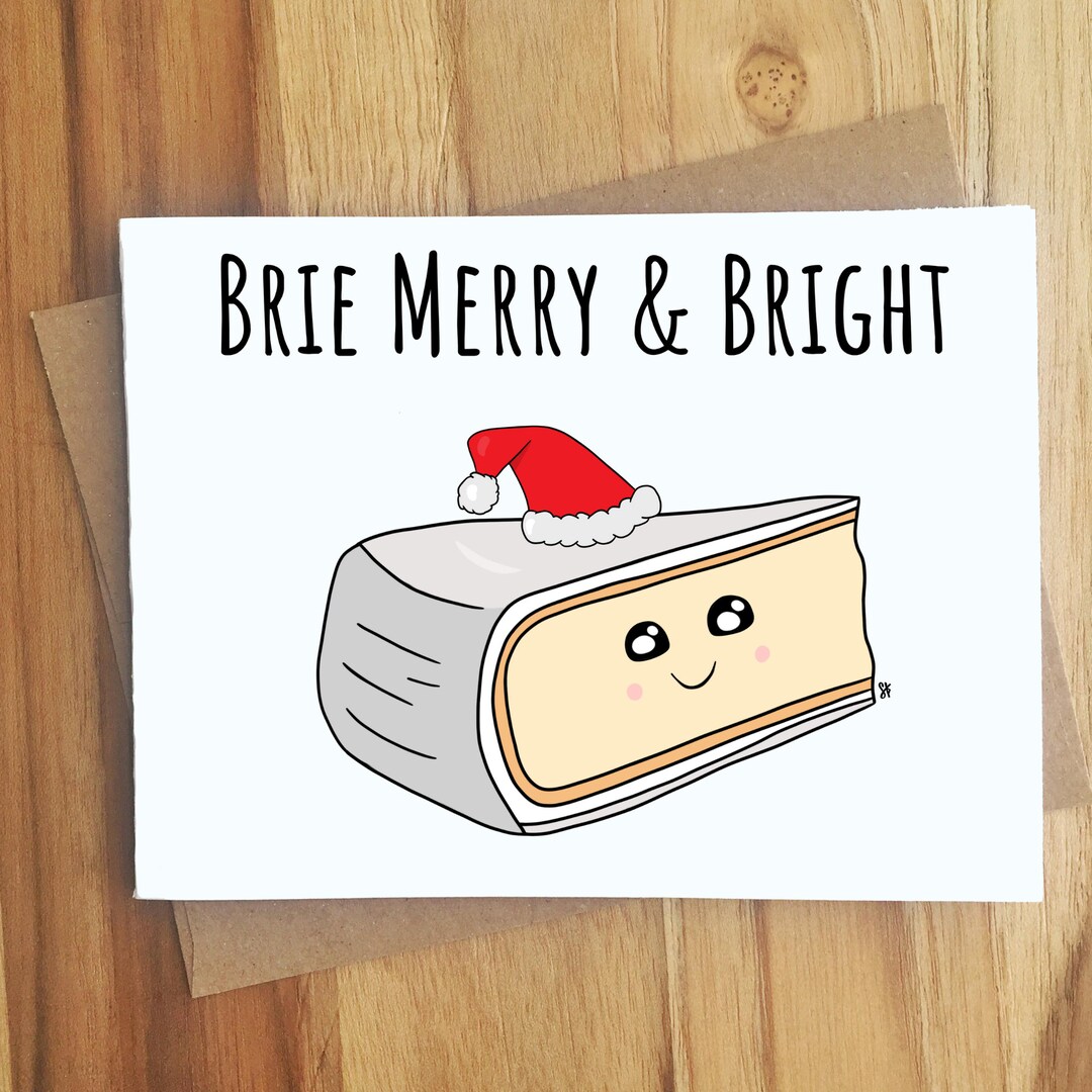 Brie Merry & Bright Cheese Pun Card / Handmade Xmas Gift / Funny Cheesy ...