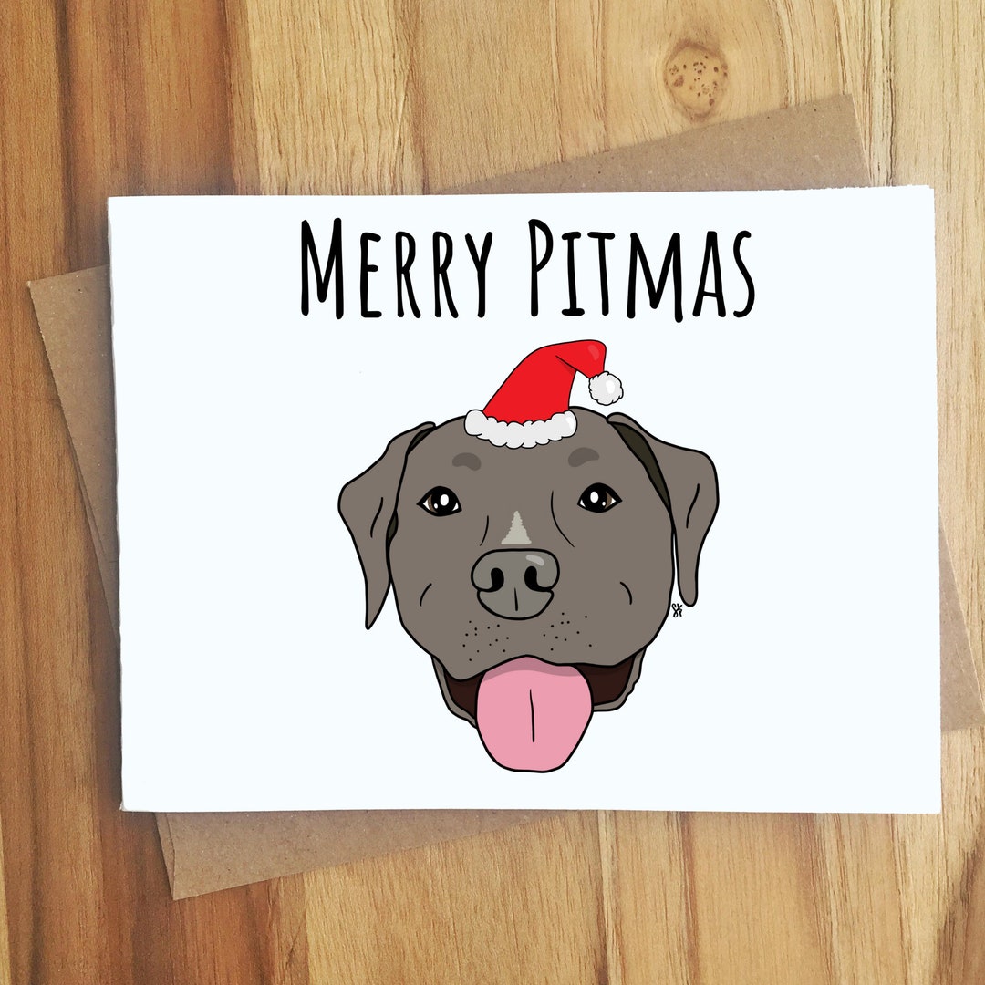 Merry Pitmas Christmas Pitbull Dog Card / Handmade Xmas Gift / Funny ...