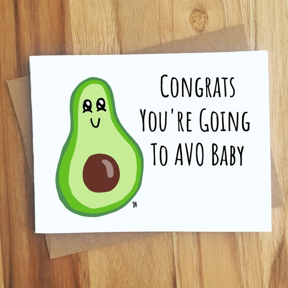 Congrats You Are Going To Avo Baby Avocado Pun Greeting Card / | Etsy