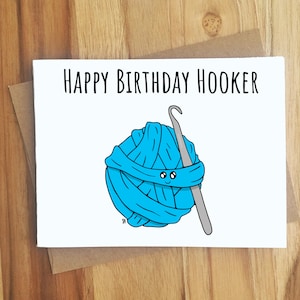 Happy Birthday Hooker Crochet Pun Greeting Card / Handmade Birthday ...