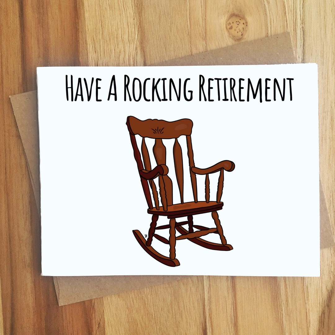 Have A Rocking Retirement Rocking Chair Pun Greeting Card / Handmade ...