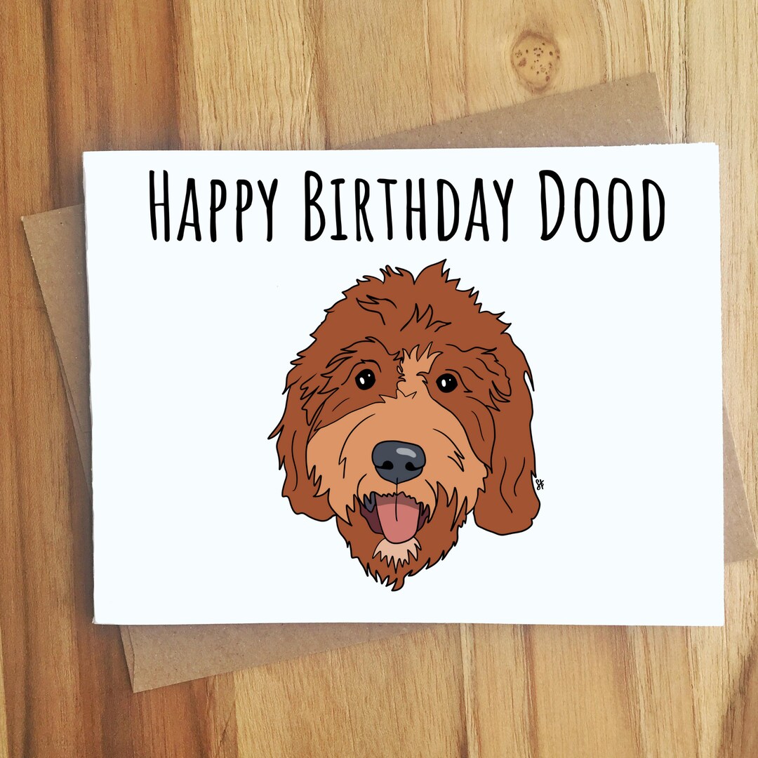 Happy Birthday Dood Golden Doodle Dog Pun Greeting Card / Handmade ...