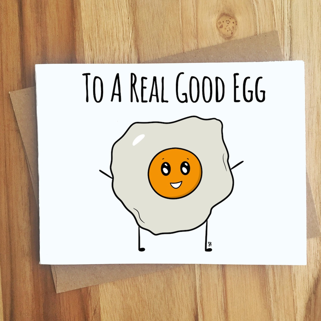 To A Real Good Egg Pun Greeting Card / Play on Words / Funny Punny ...