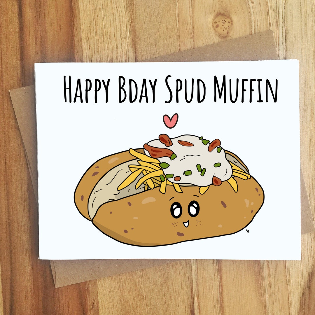 Happy Birthday Spud Muffin Potato Pun Greeting Card / Play on Words ...