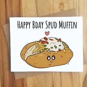 Happy Birthday Spud Muffin Potato Pun Greeting Card / Play on Words ...