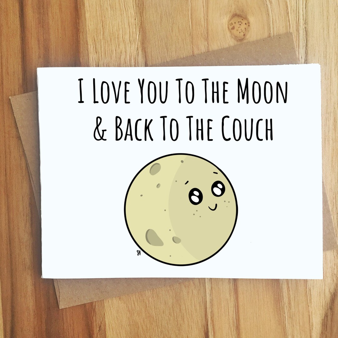 I Love You to the Moon & Back to the Couch Pun Greeting Card / Handmade ...
