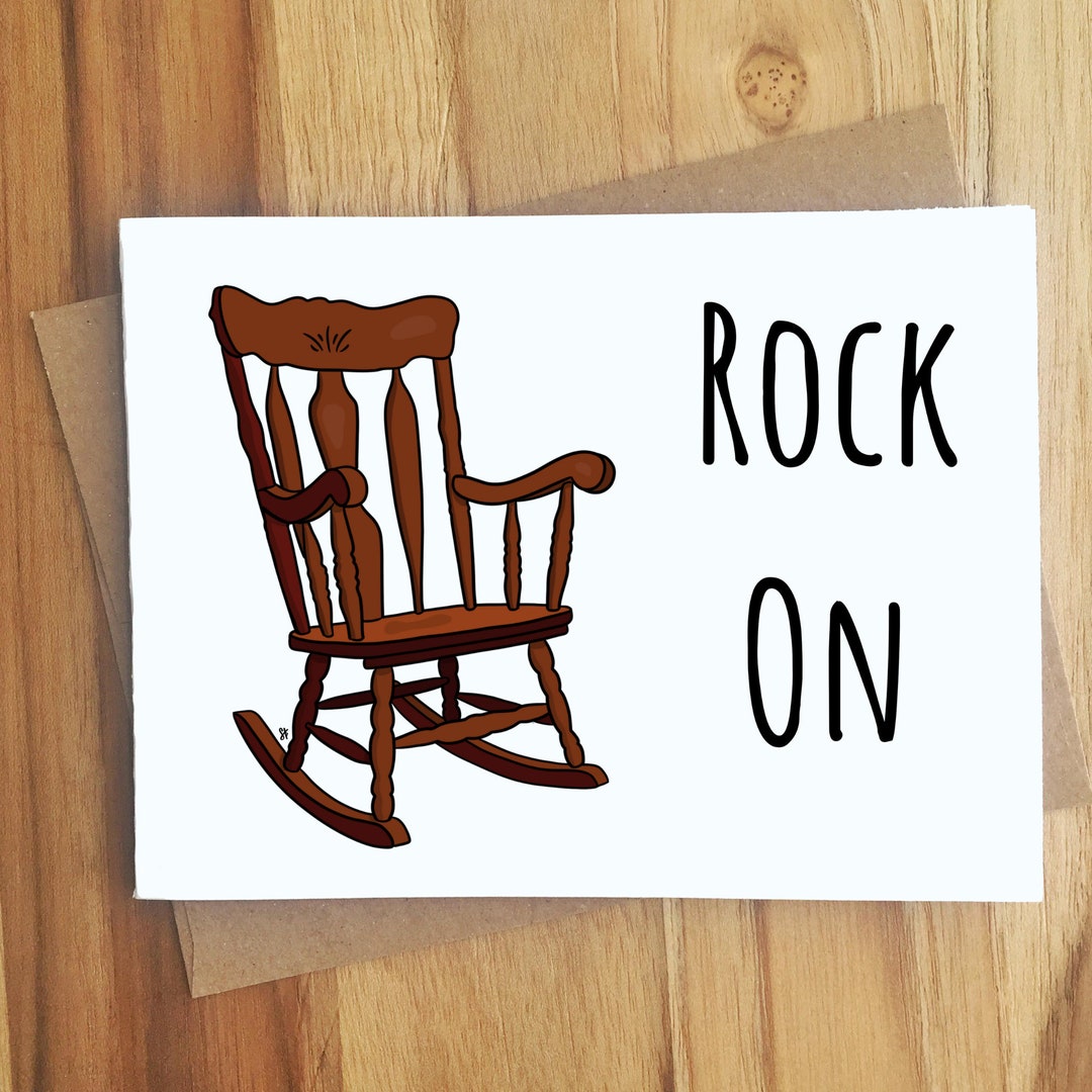Rock on Rocking Chair Pun Greeting Card / Rock on Thank You Note Letter ...