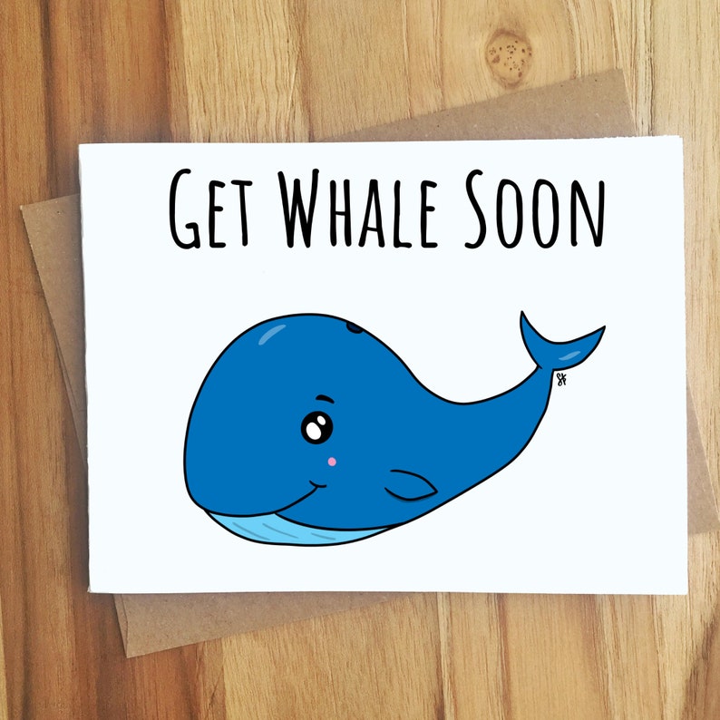 Get Whale Soon Whale Pun Greeting Card / Thinking of You / Get Well ...
