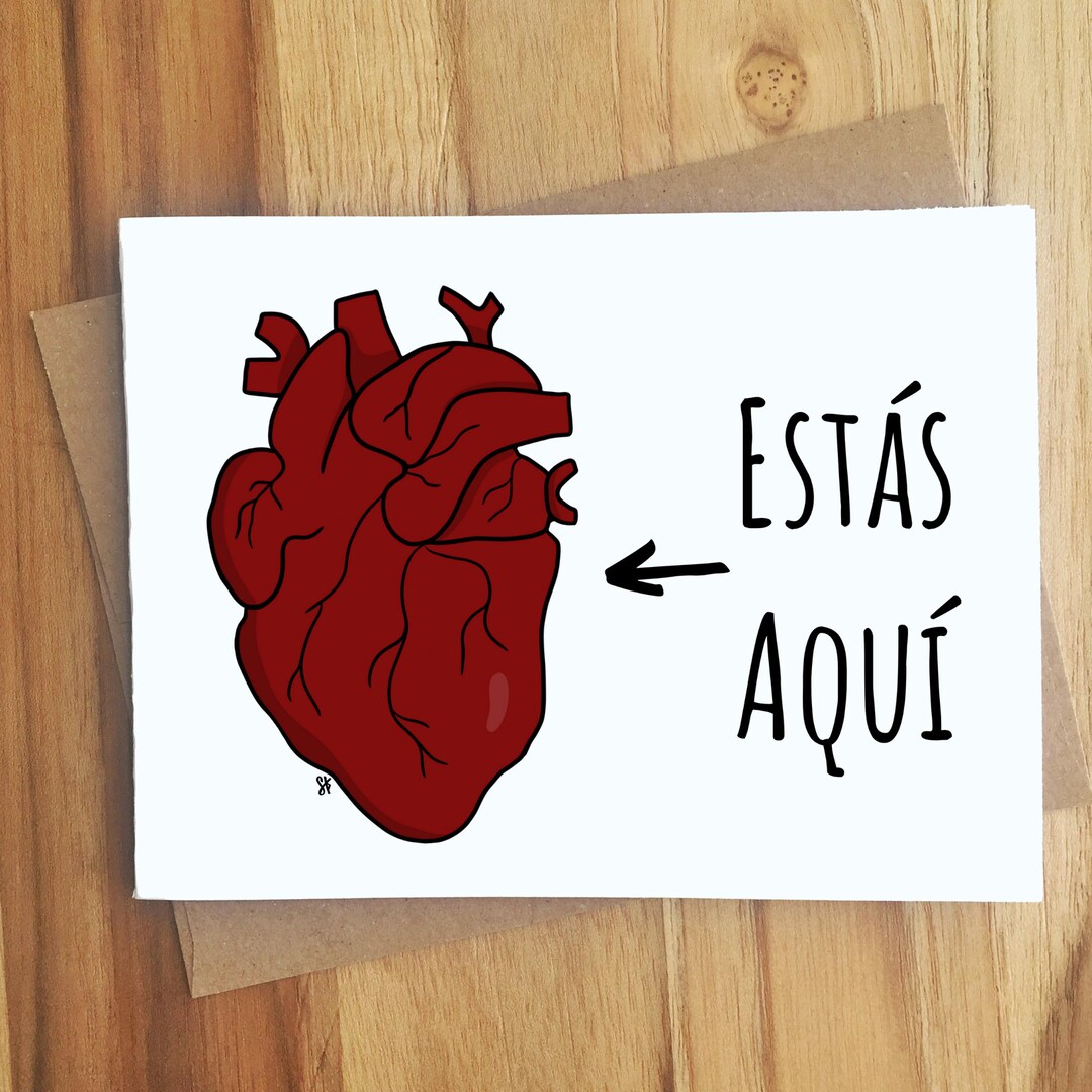 Estás Aquí El Corazón Heart Greeting Card / Love Anniversary / Dark ...
