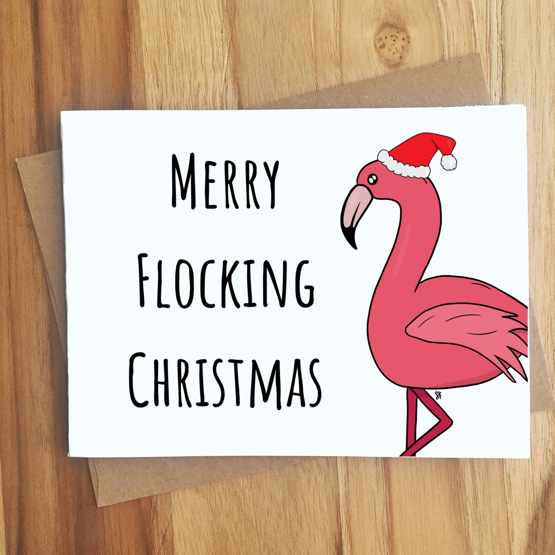 Merry Flocking Christmas Flamingo Pun Card / Handmade Xmas Gift / Funny ...