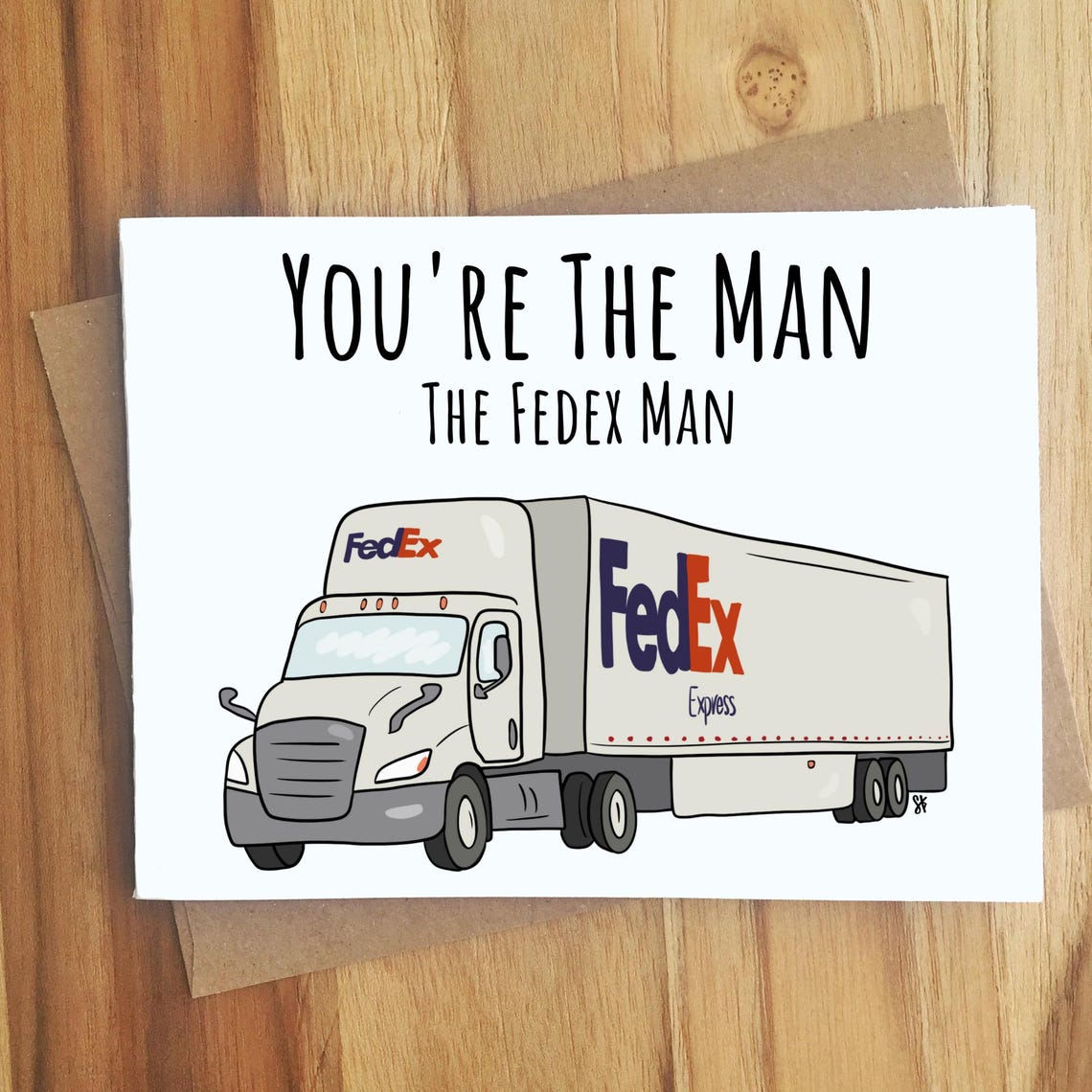You're the Man the Fedex Man Greeting Card / Thank You Note Letter ...