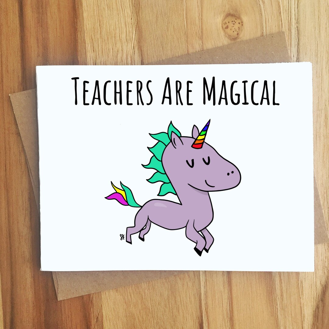 Teachers Are Magical Unicorn Pun Greeting Card / Play on Words ...