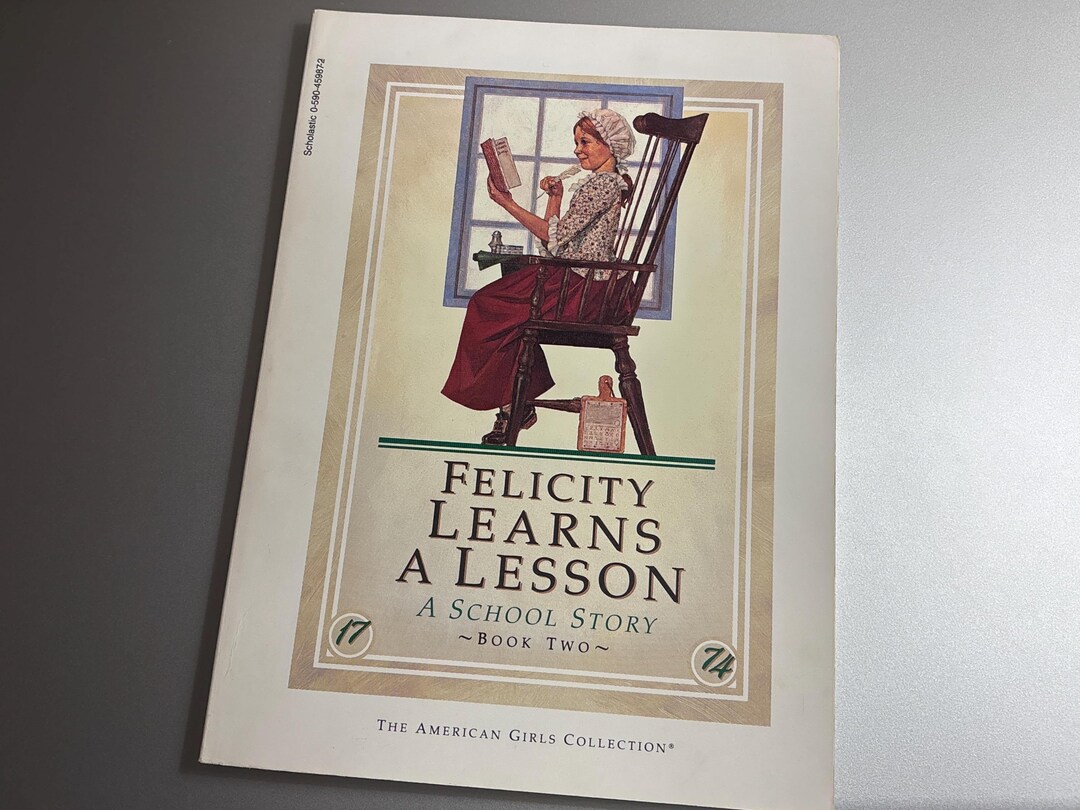 FIRST SCHOLASTIC PRINTING! American Girl Pleasant Company Felicity ...