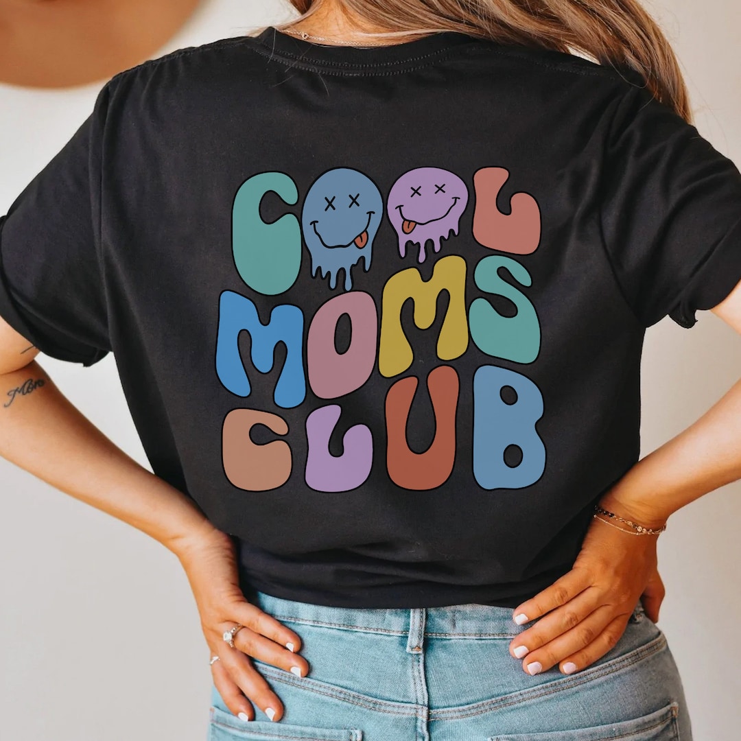 Cool Moms Club Shirt Cool Mom Shirt Mom Life Shirt Moms - Etsy