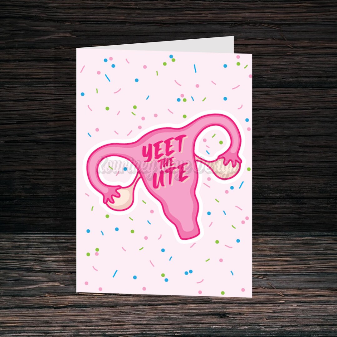 Yeet the Ute, Hysterectomy Card, Sterilization Gift, Endometriosis ...