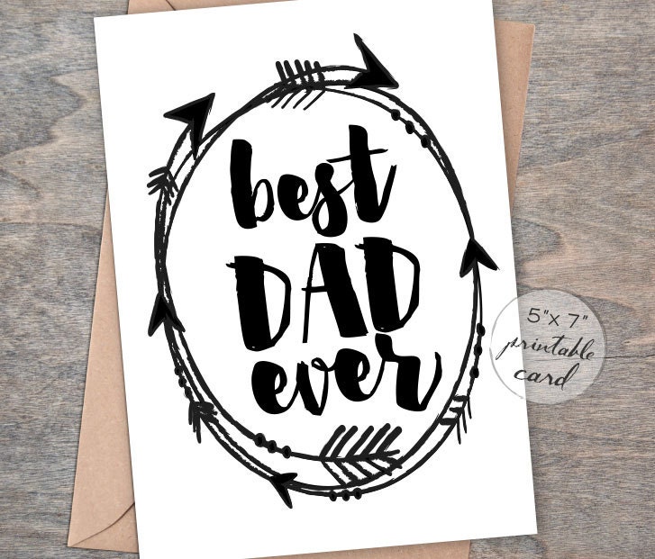 Best Dad Ever Father's Day Card INSTANT DOWNLOAD 5x7 - Etsy
