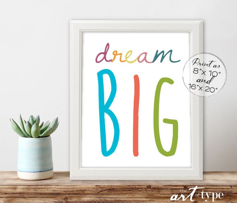 Dream Big Poster Print INSTANT DOWNLOAD 16x20 Printable, Children's ...