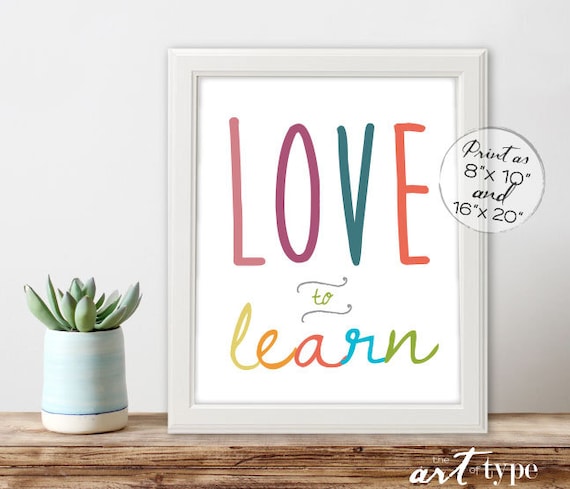 Childrens Print Love to Learn Poster INSTANT DOWNLOAD 8x10 | Etsy