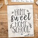 Home Sweet Home School Sign Print INSTANT DOWNLOAD 8x10 Printable ...