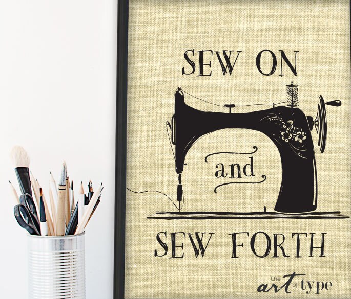 Sewing Quote Printable Sew on and Sew Forth INSTANT Download - Etsy
