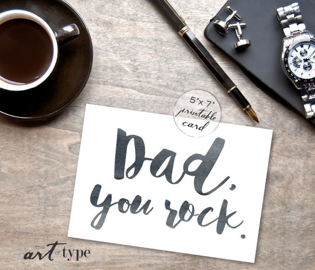 Dad You Rock, Birthday Day Card INSTANT Download 5x7 PRINTABLE Card ...