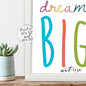 Dream Big Poster Print INSTANT DOWNLOAD 16x20 Printable, Children's ...