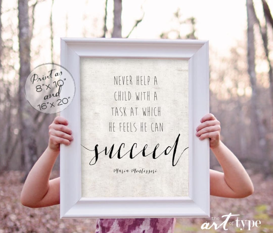 Maria Montessori Quote Education Print INSTANT Download 8x10, 16x20 ...