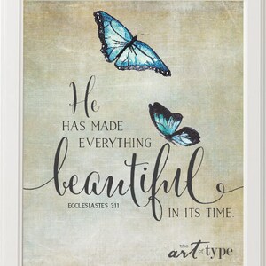 Scripture Print, He Has Made Everything Beautiful INSTANT DOWNLOAD 8x10 ...