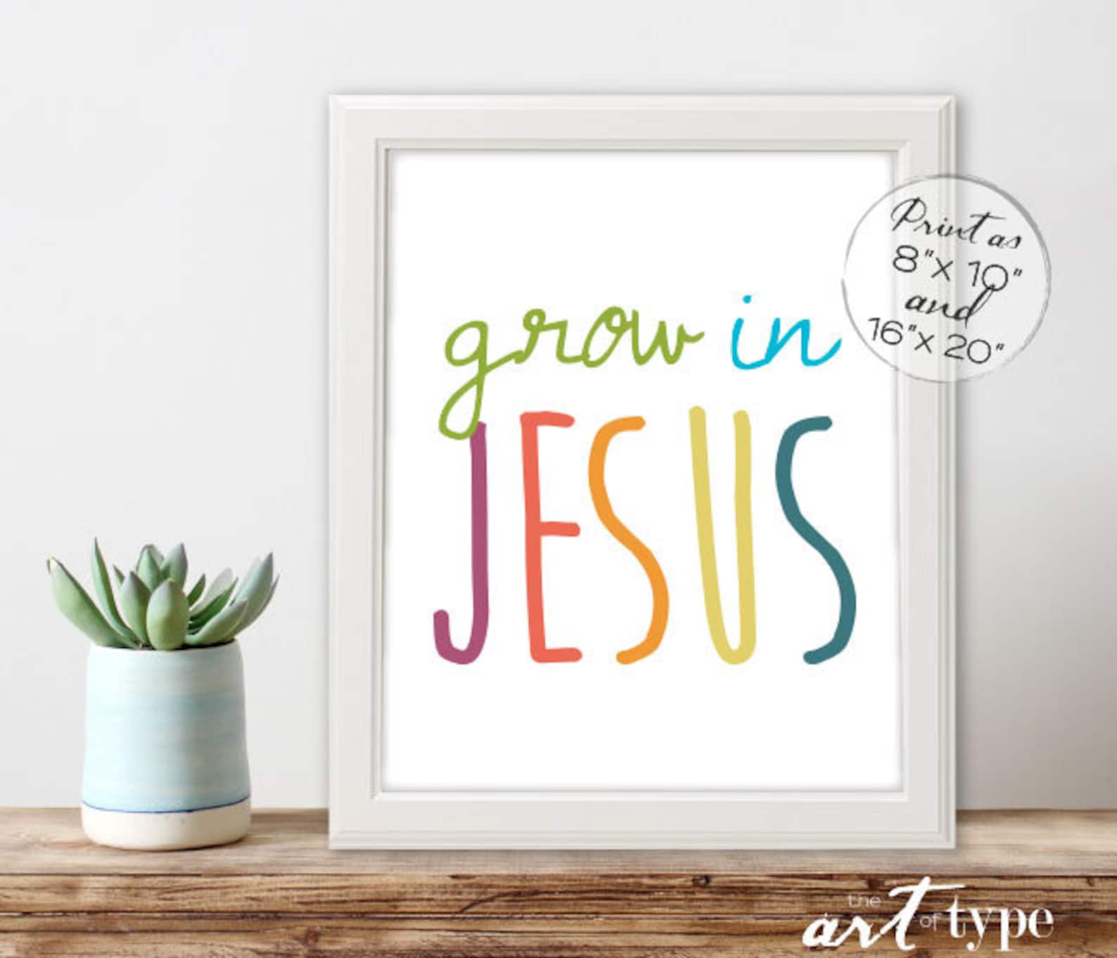 Grow in Jesus Childrens Print INSTANT DOWNLOAD 8x10, 16x20 Printable ...