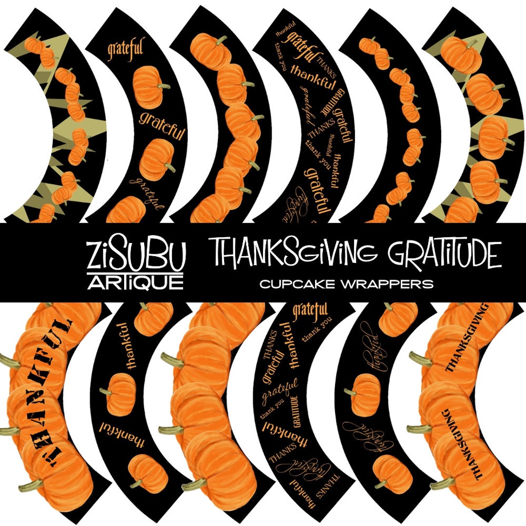 Printable Thanksgiving Cupcake Wrappers - Pumpkins - Thank You ...