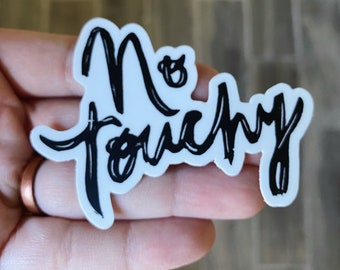 No Touchy Sticker - Etsy