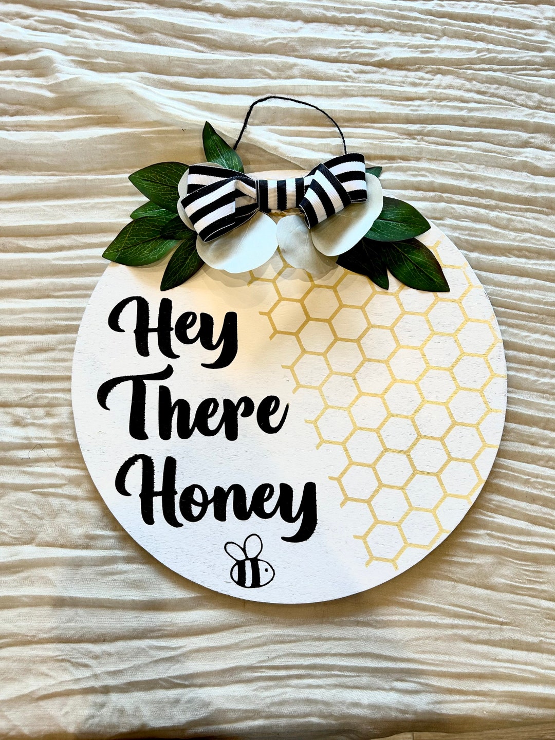 Hey There Honey 14” Door Hanger / Bee Inspired Door Hanger / Honey Comb ...