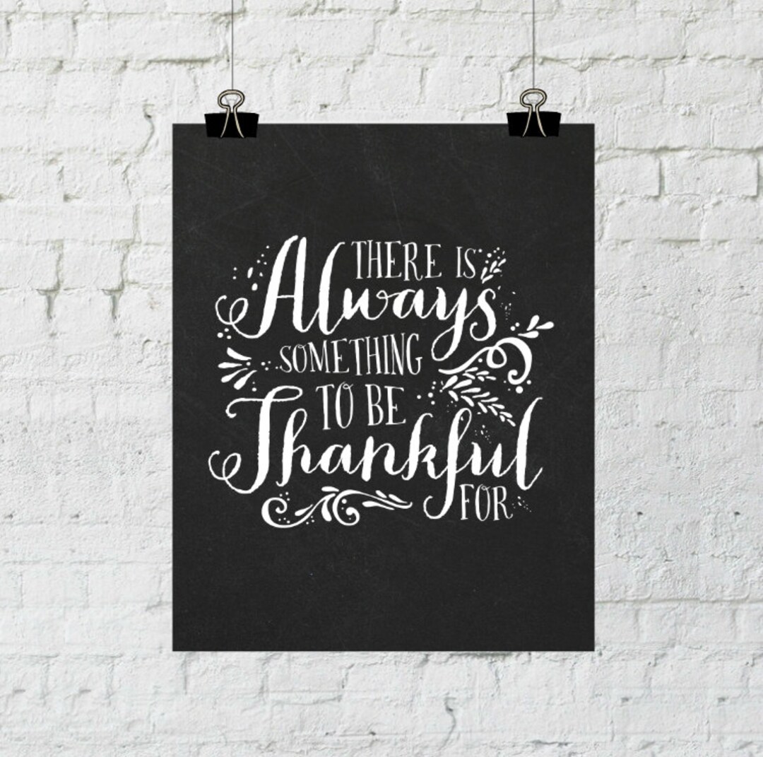 There is Always Something to Be Thankful For. Typographic, Harvest ...