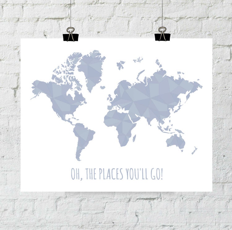 Oh the Places You'll Go Print, World Map Printable Art, Geometric ...