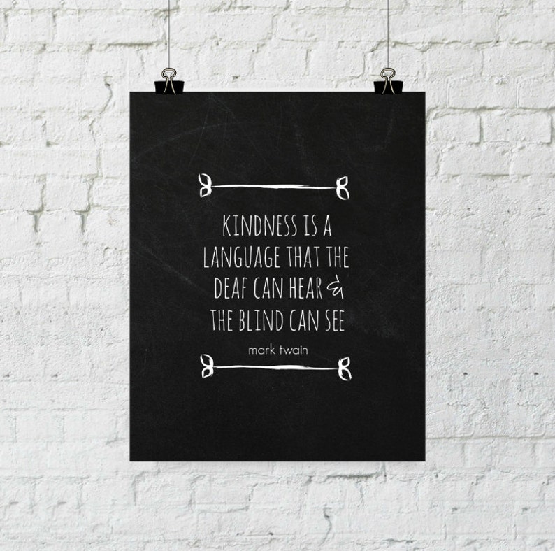 Mark Twain Quote Kindness Wall Art Kindness Matters - Etsy