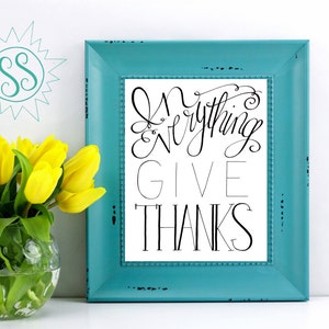 Christian Art Prints / Thanksgiving Wall Art / in Everything Give ...