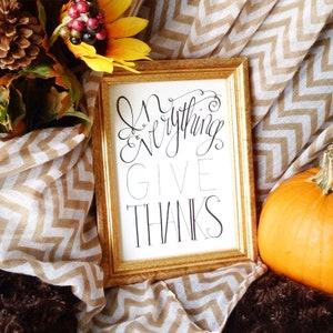 Christian Art Prints / Thanksgiving Wall Art / in Everything Give ...
