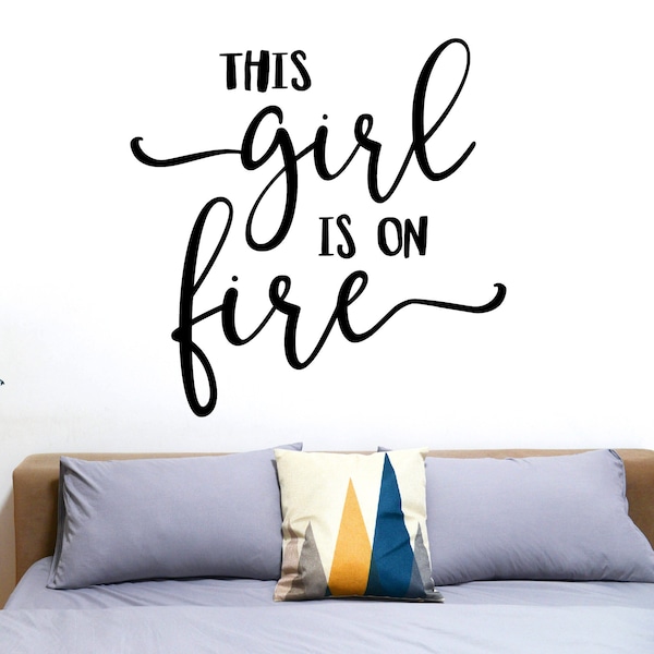 This Girl is on Fire - Etsy